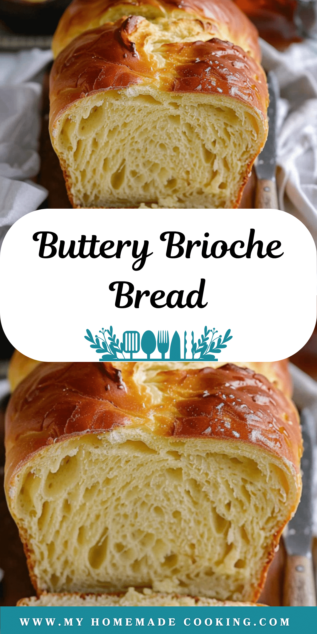 Buttery Brioche Bread | My Homemade Cooking