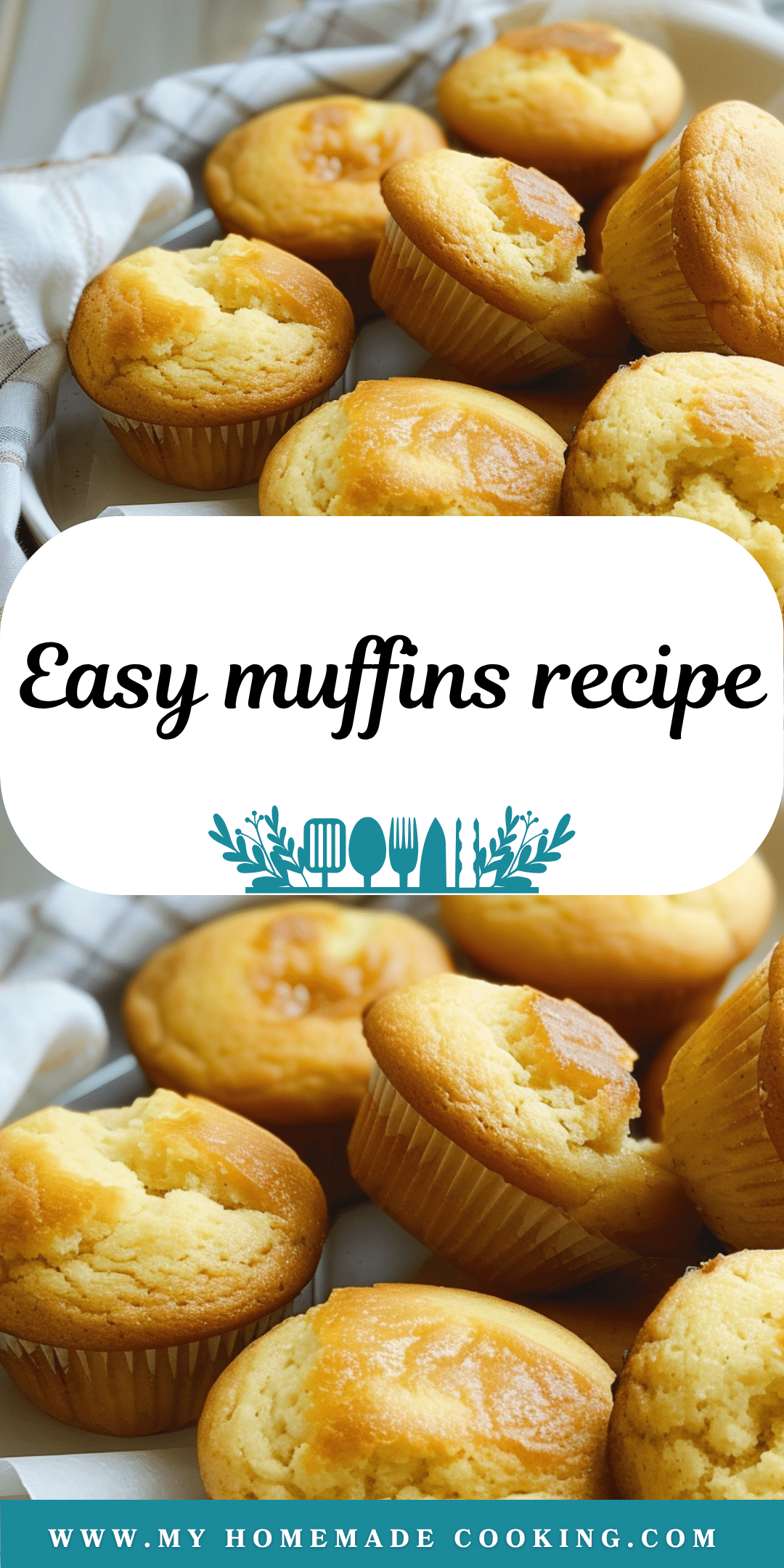 Easy Muffins | My Homemade Cooking