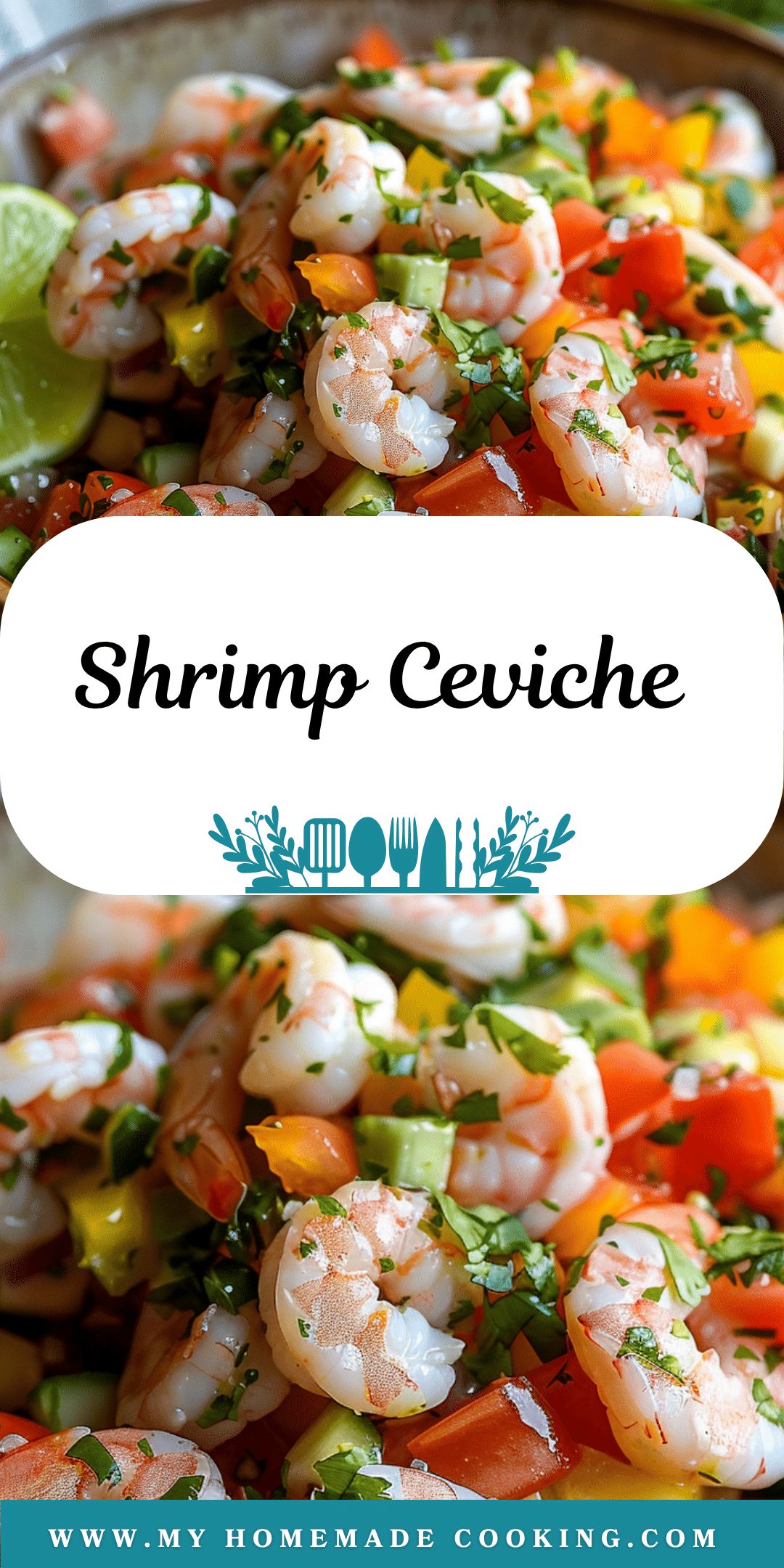 Shrimp Ceviche | My Homemade Cooking