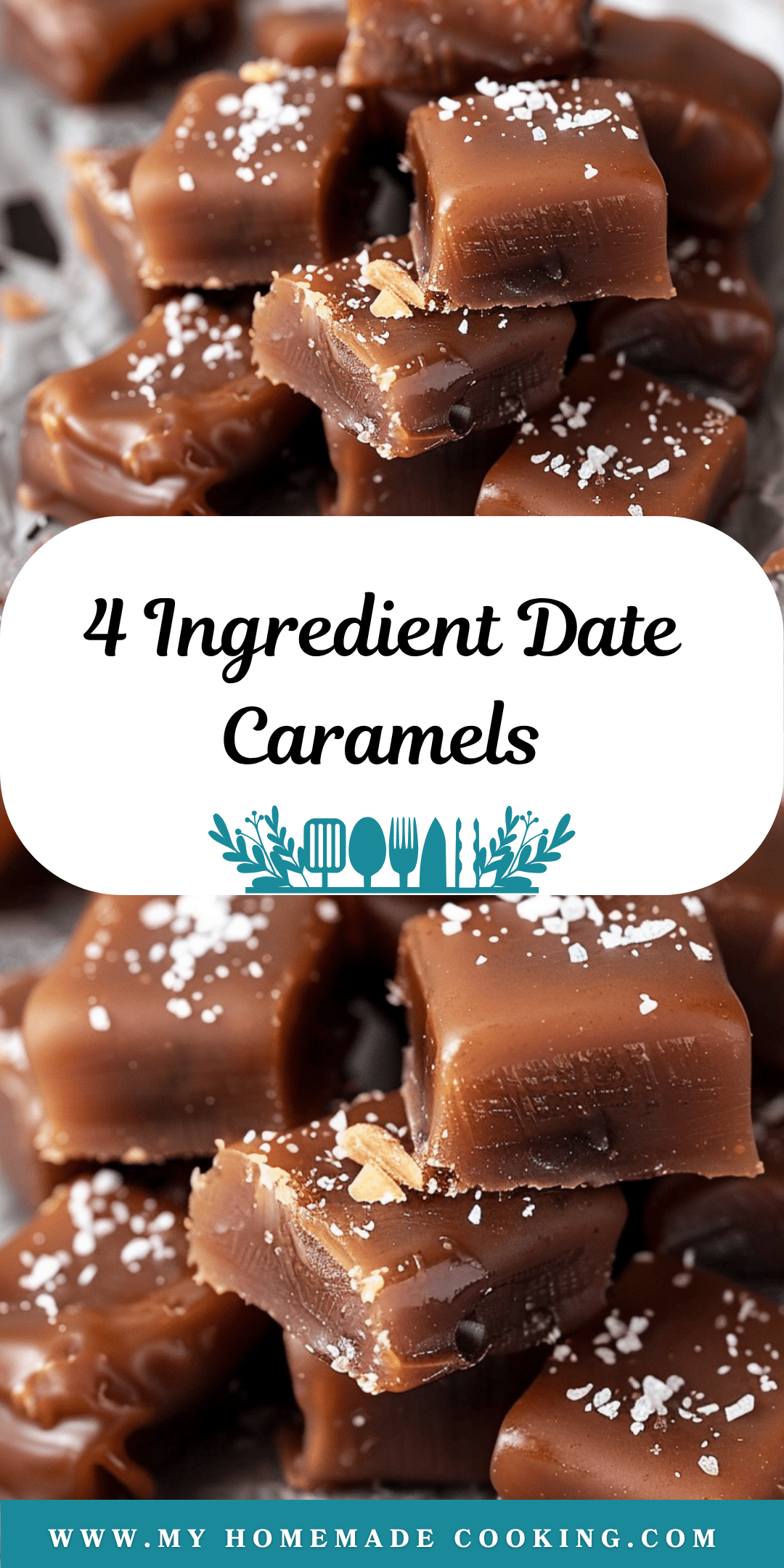 4 Ingredient Date Caramels | My Homemade Cooking
