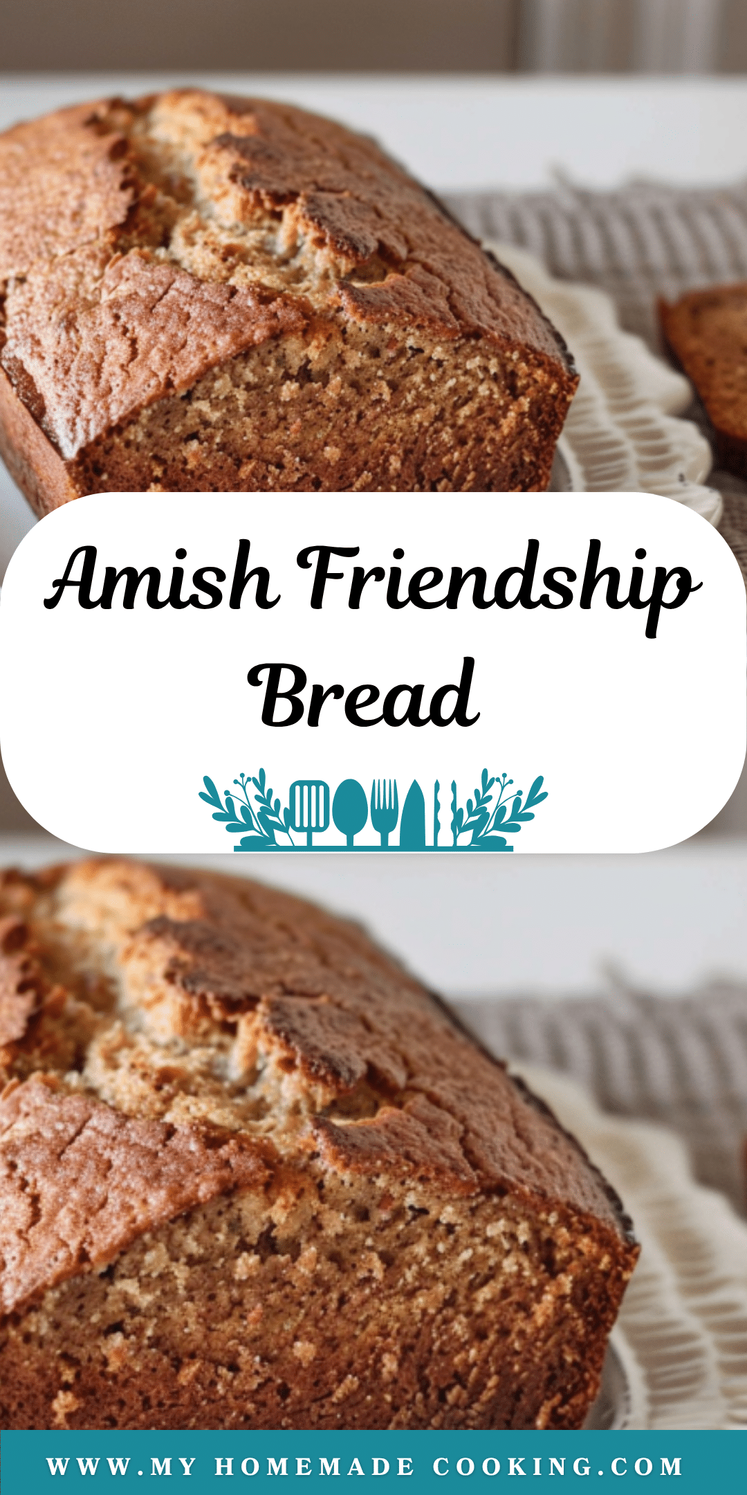 Amish Friendship Bread | My Homemade Cooking
