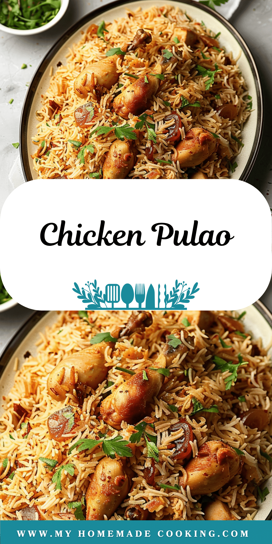 Pakistani Chicken Pulao | My Homemade Cooking