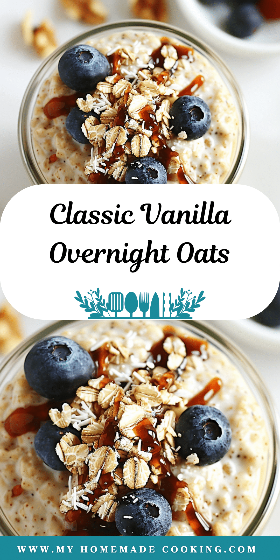 Classic Vanilla Overnight Oats | My Homemade Cooking