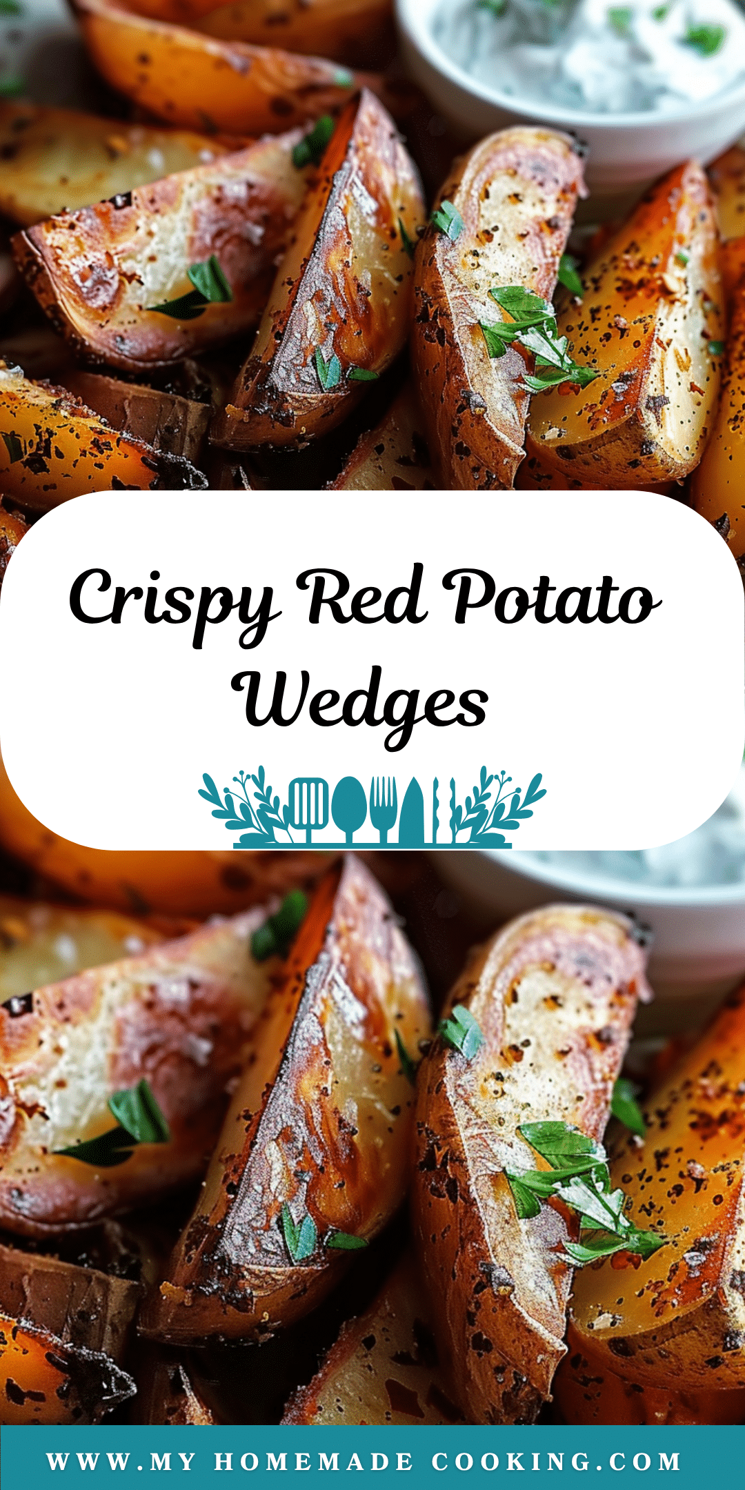 Crispy Red Potato Wedges | My Homemade Cooking