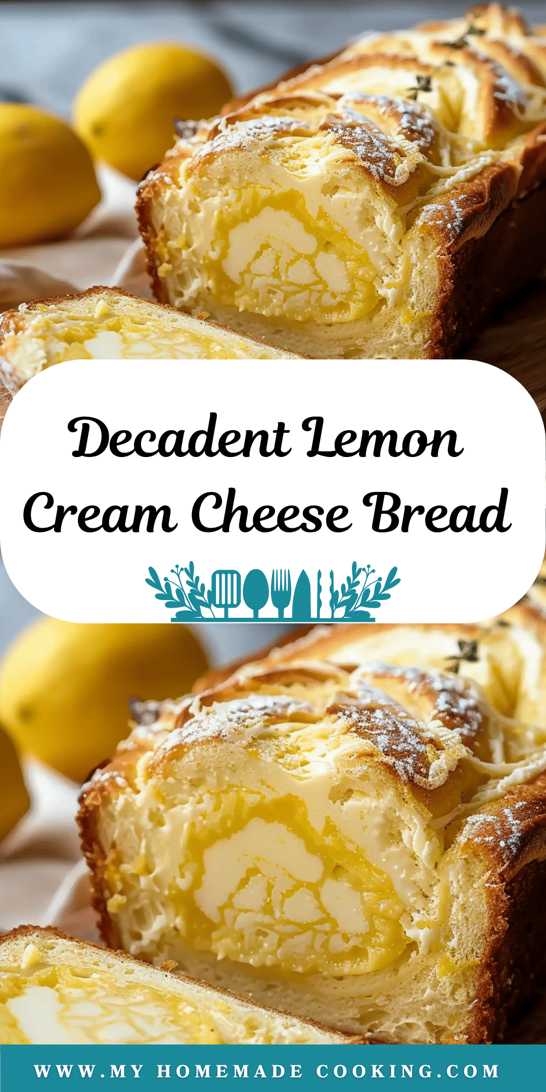 Lemon Cream Cheese Bread | My Homemade Cooking