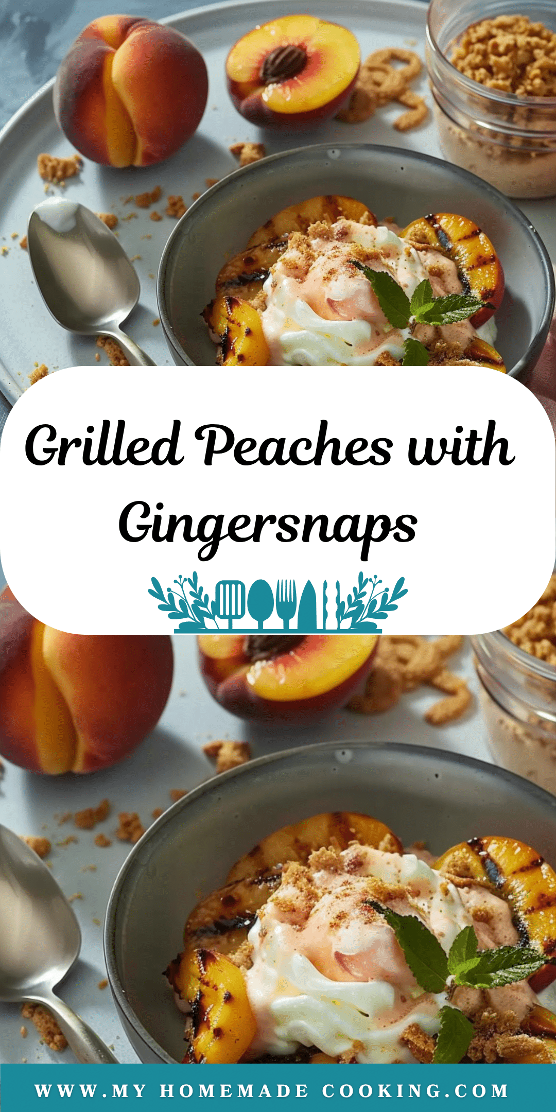 Grilled Peaches with Gingersnaps | My Homemade Cooking