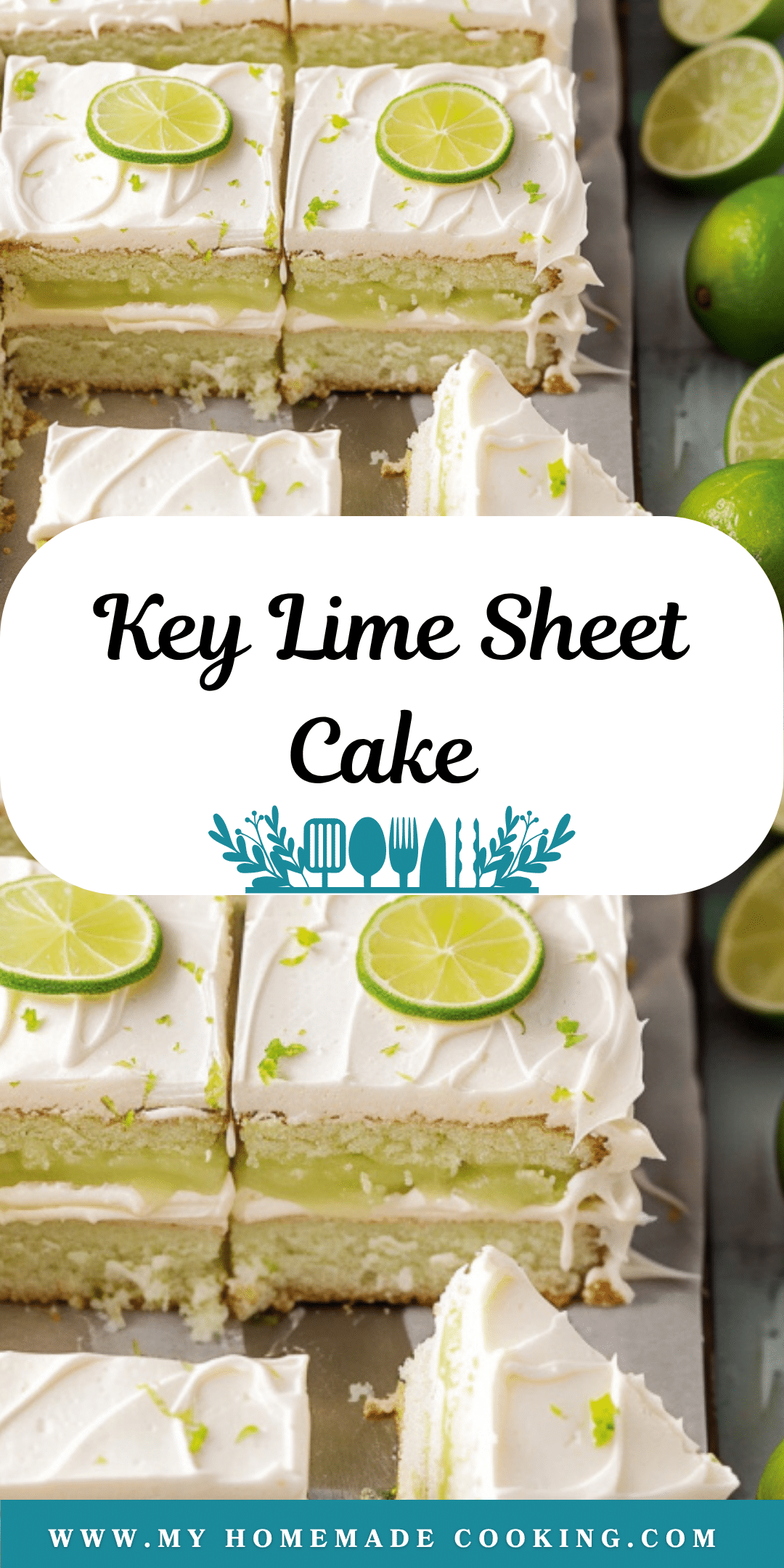 Key Lime Sheet Cake | My Homemade Cooking