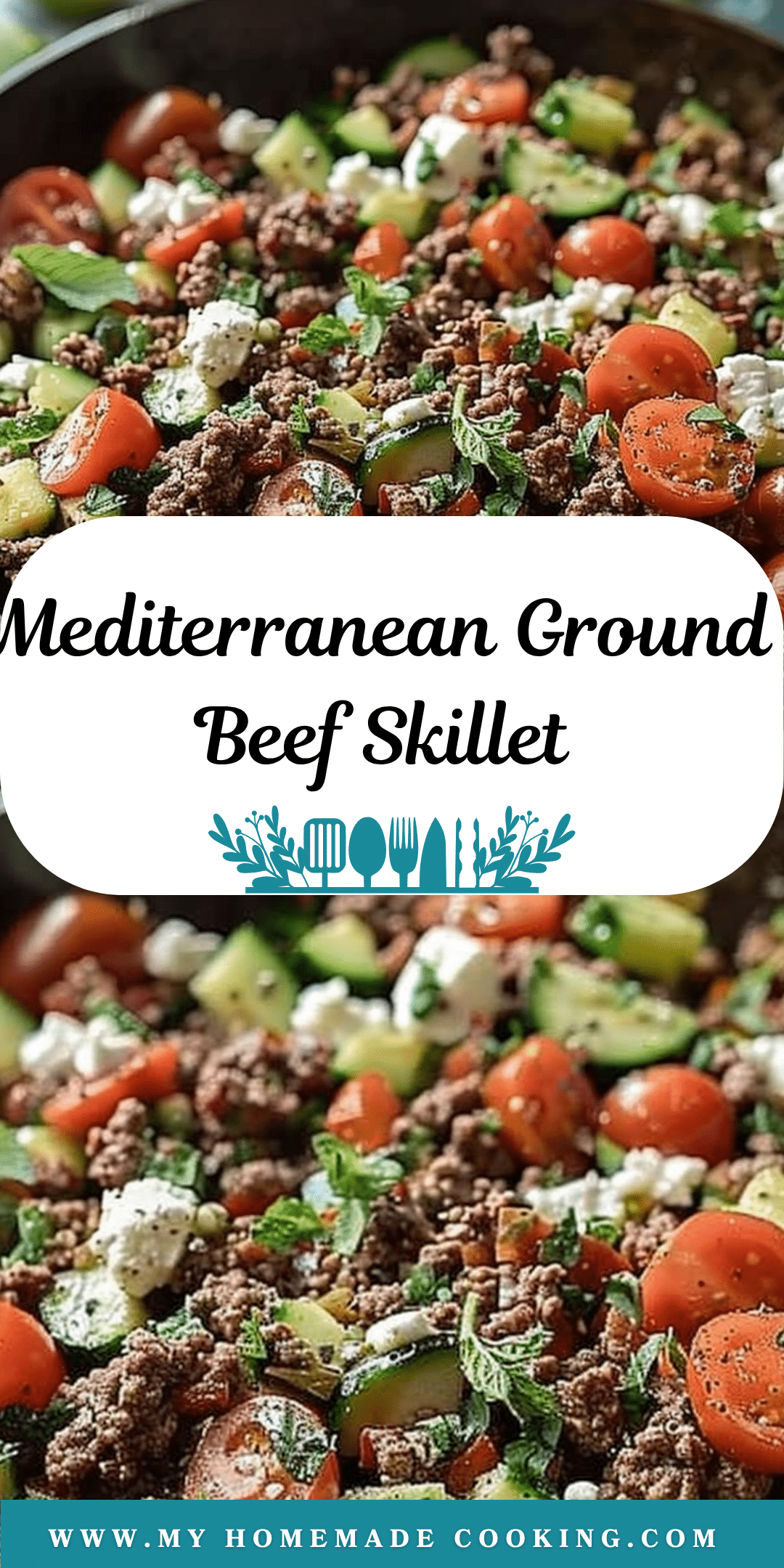 Mediterranean Ground Beef Skillet | My Homemade Cooking