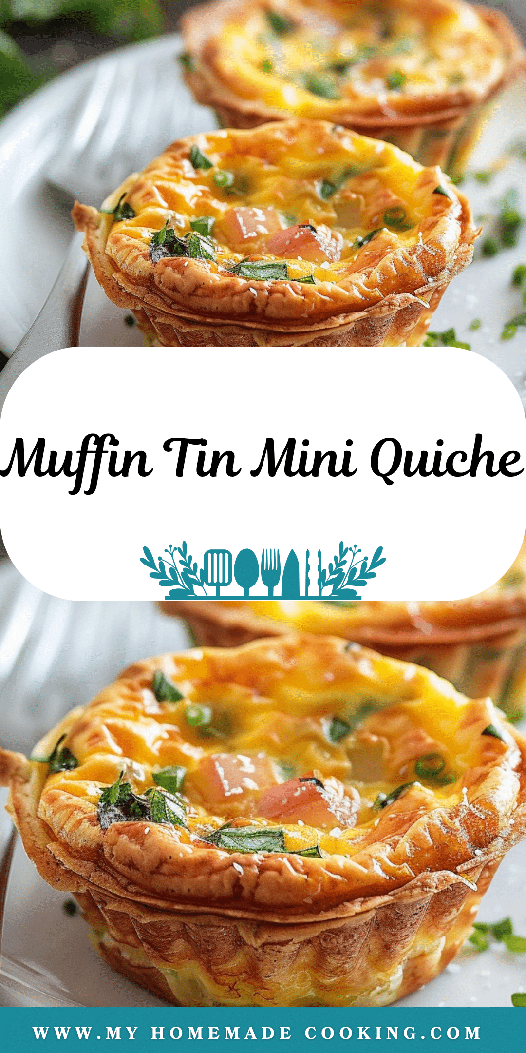 Muffin Tin Mini Quiche | My Homemade Cooking