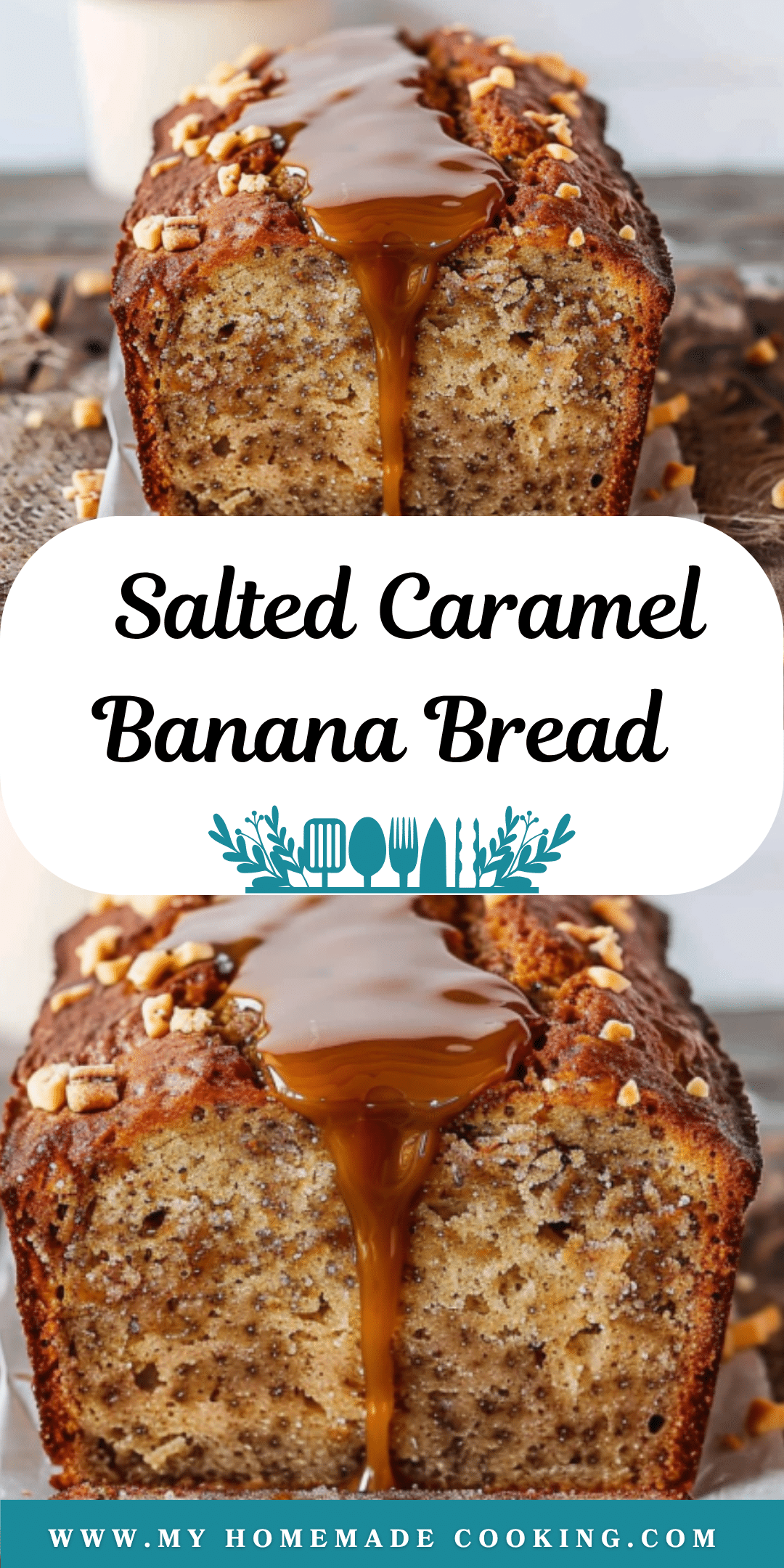 Salted Caramel Banana Bread | My Homemade Cooking