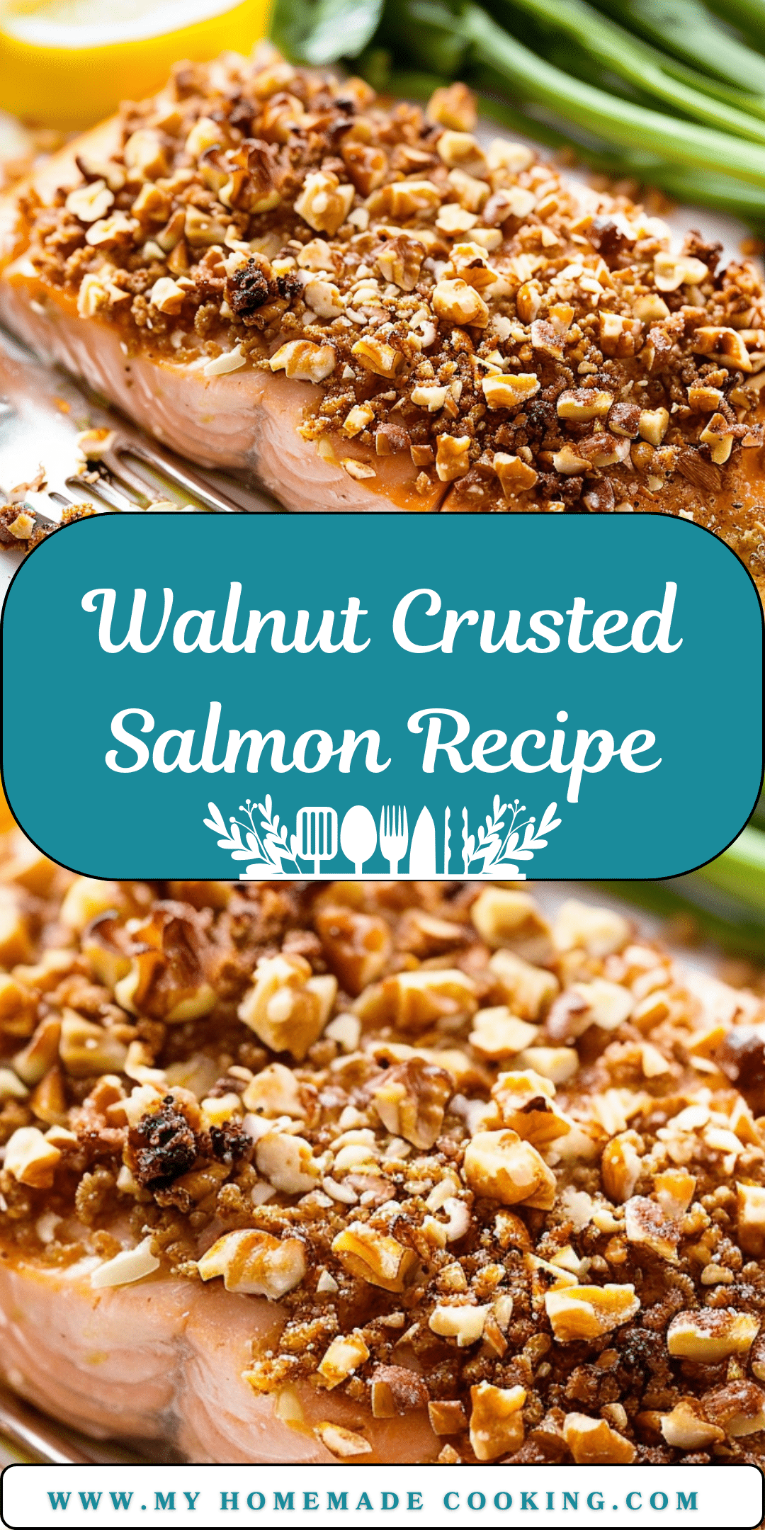 Walnut Crusted Salmon | My Homemade Cooking