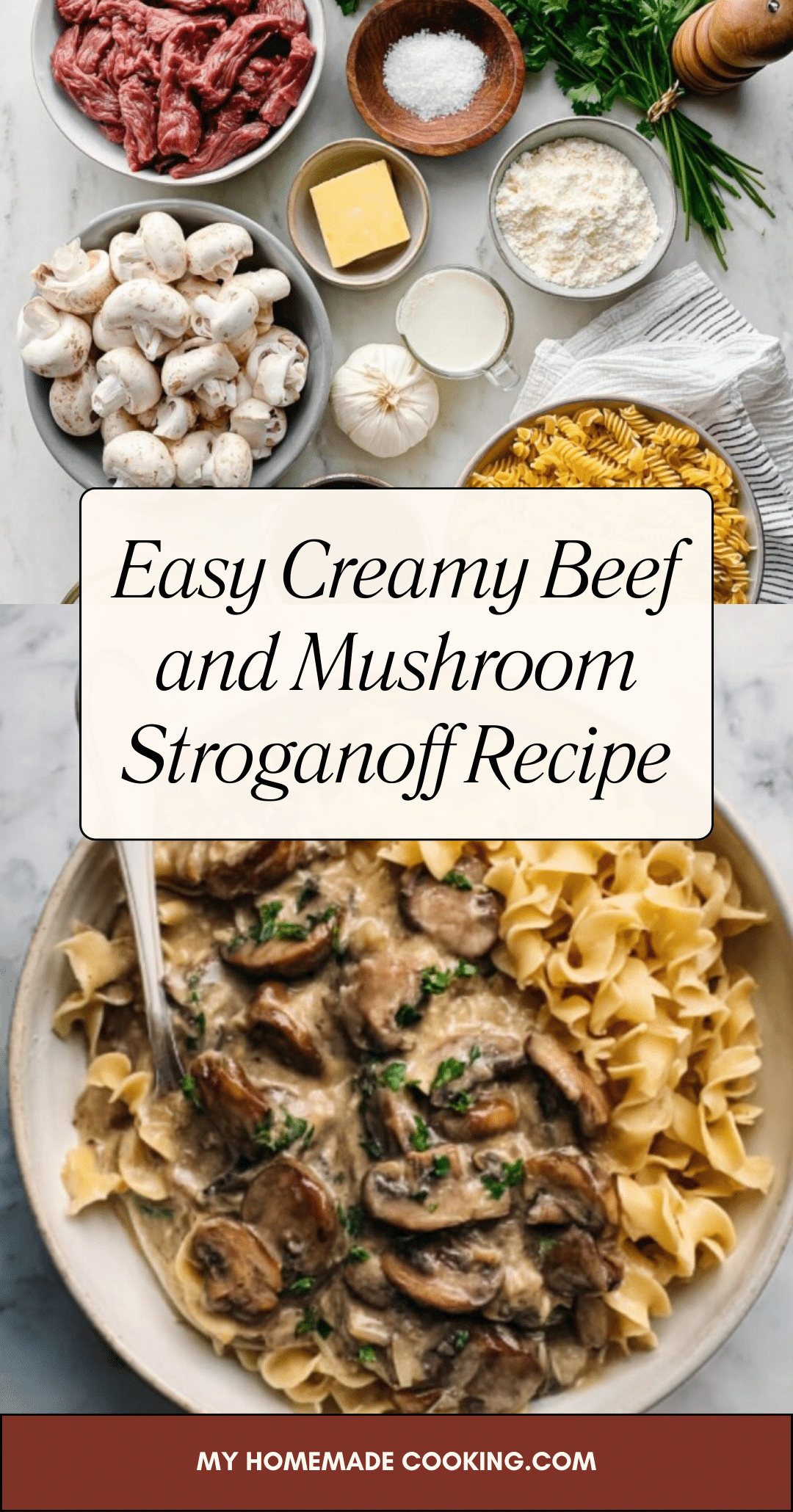 Creamy Beef and Mushroom Stroganoff: Cozy, Flavorful Comfort